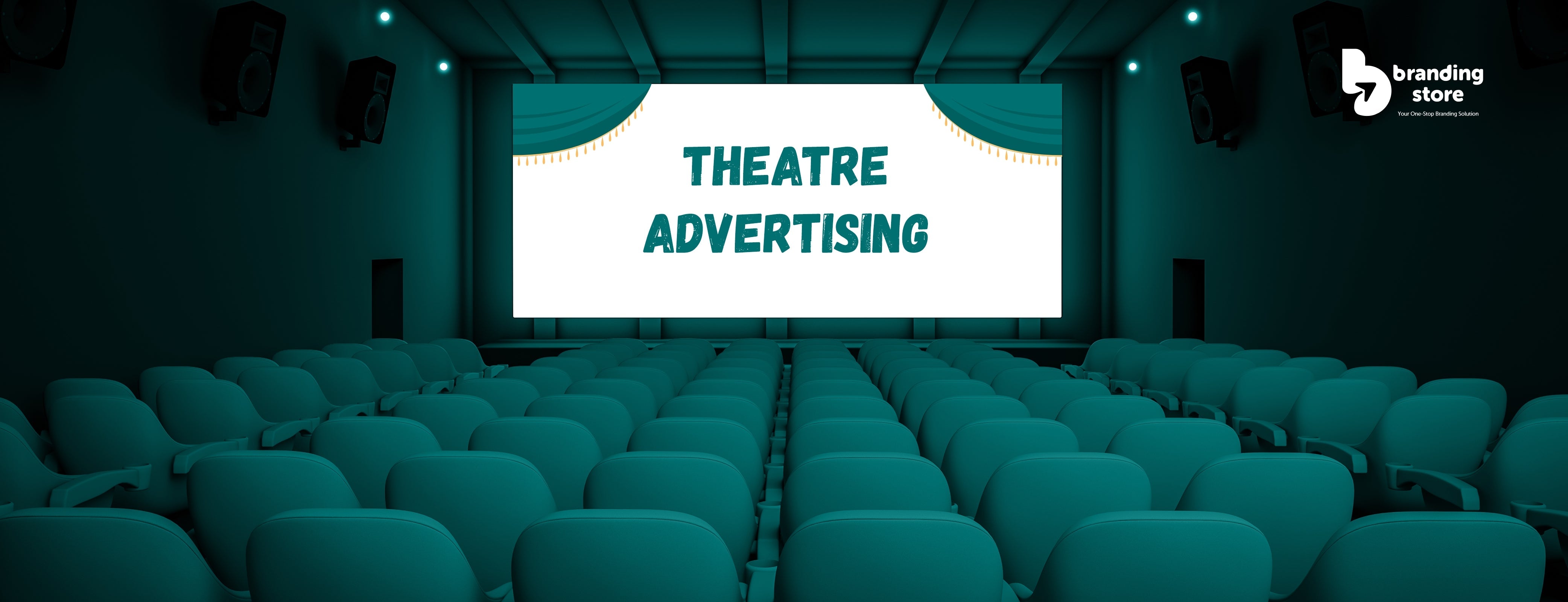 Cinema Theatre Advertising – Branding Store